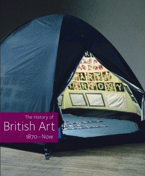 The History of British Art: 1870 - Now — Pallant Bookshop